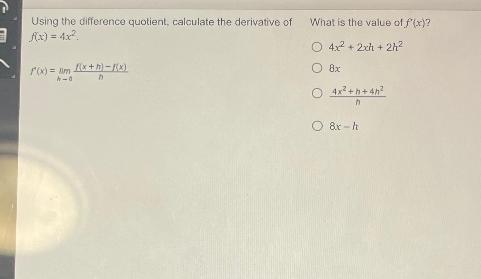 Solved Using the difference quotient, calculate the | Chegg.com