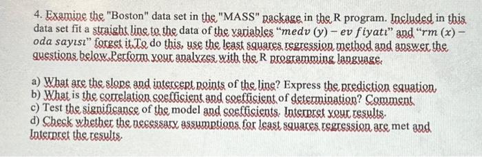 Solved 4. Examine the "Boston" data set in the "MASS" | Chegg.com