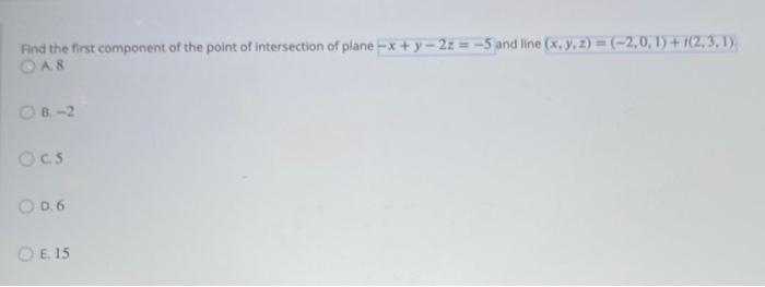 Find the first component of the point of intersection | Chegg.com