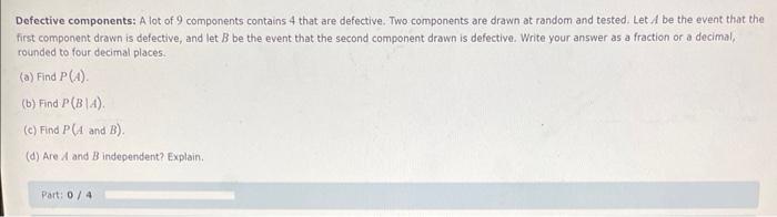 Solved Defective components: A lot of 9 components contains | Chegg.com