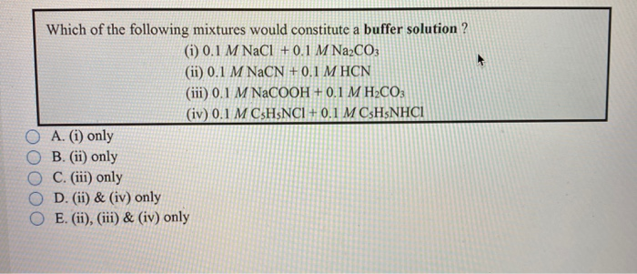 Solved Which of the following mixtures would constitute a | Chegg.com