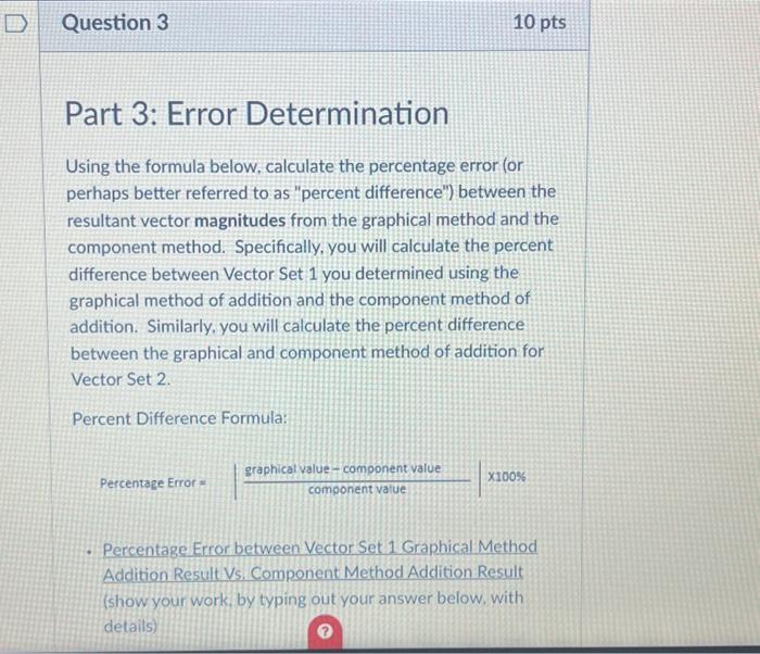 Solved Percentage Error =∣∣ component value graphical value | Chegg.com