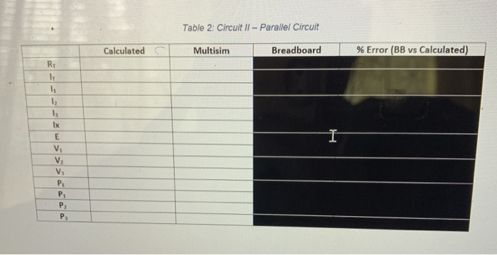 Solved Circuit 2: Parallel Circuits and KCL Given the | Chegg.com