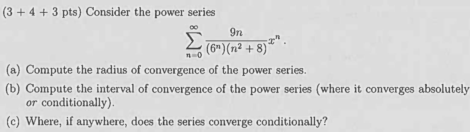Solved Consider the power series \sum_(n=0)^(\infty | Chegg.com