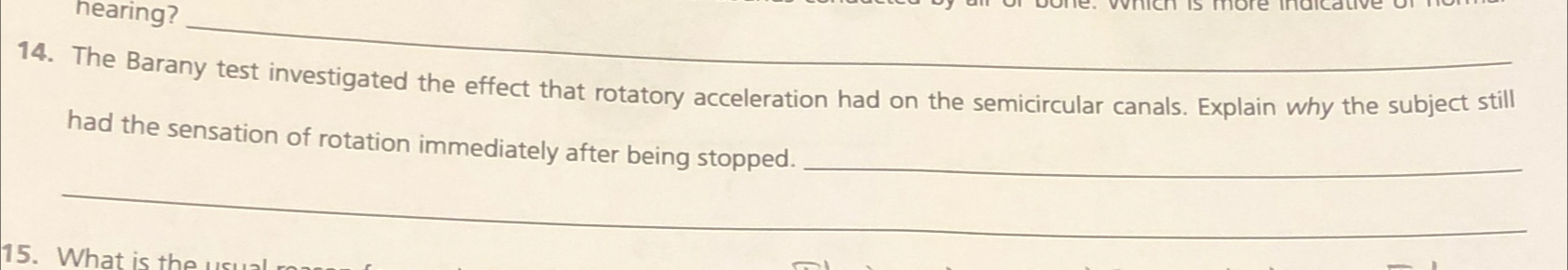 Solved hearing?14. ﻿The Barany test investigated the effect | Chegg.com