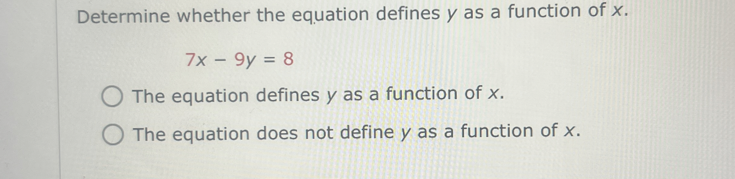 Determine Whether The Equation Defines Y ﻿as A