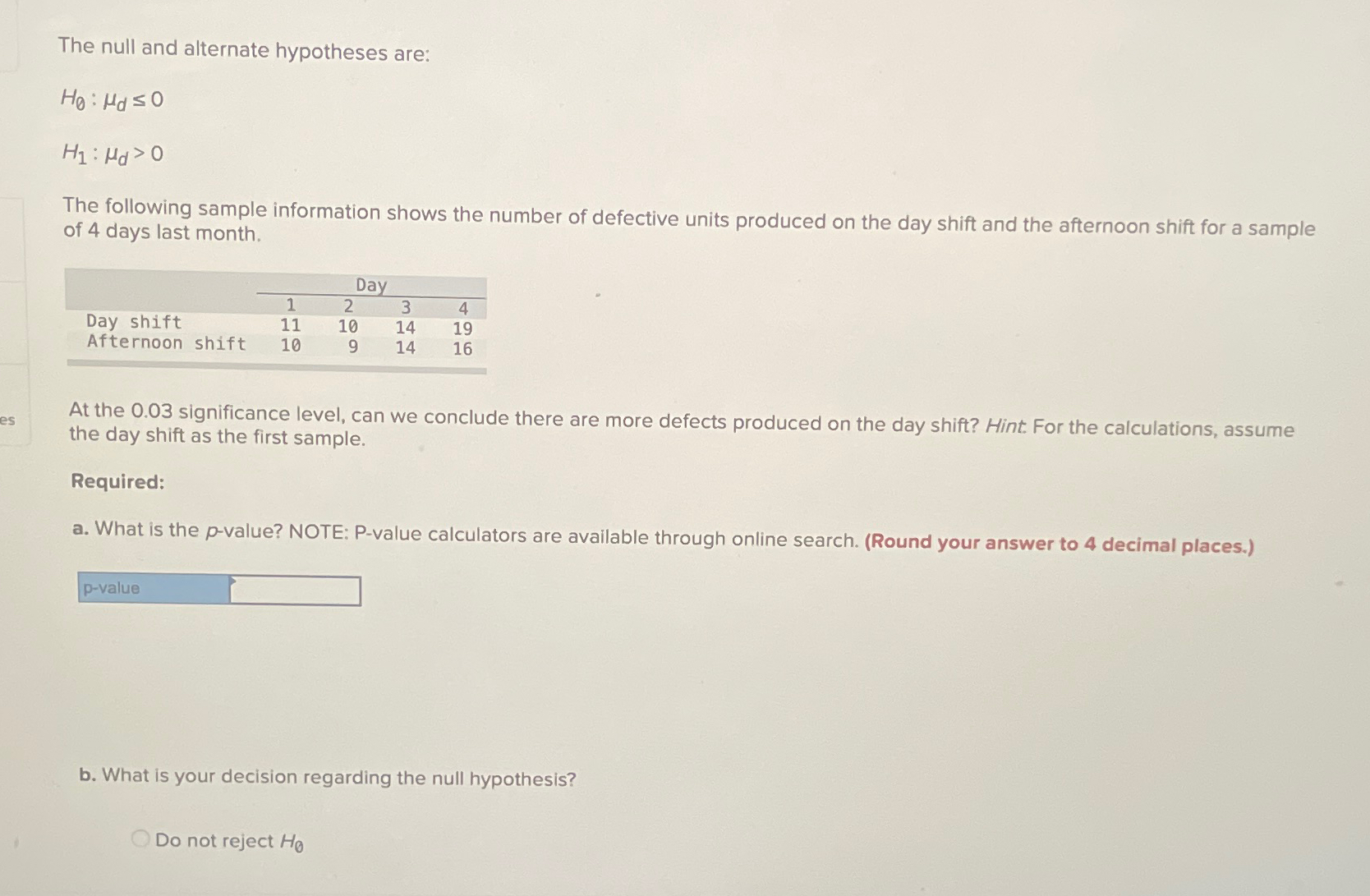 Solved The null and alternate hypotheses | Chegg.com