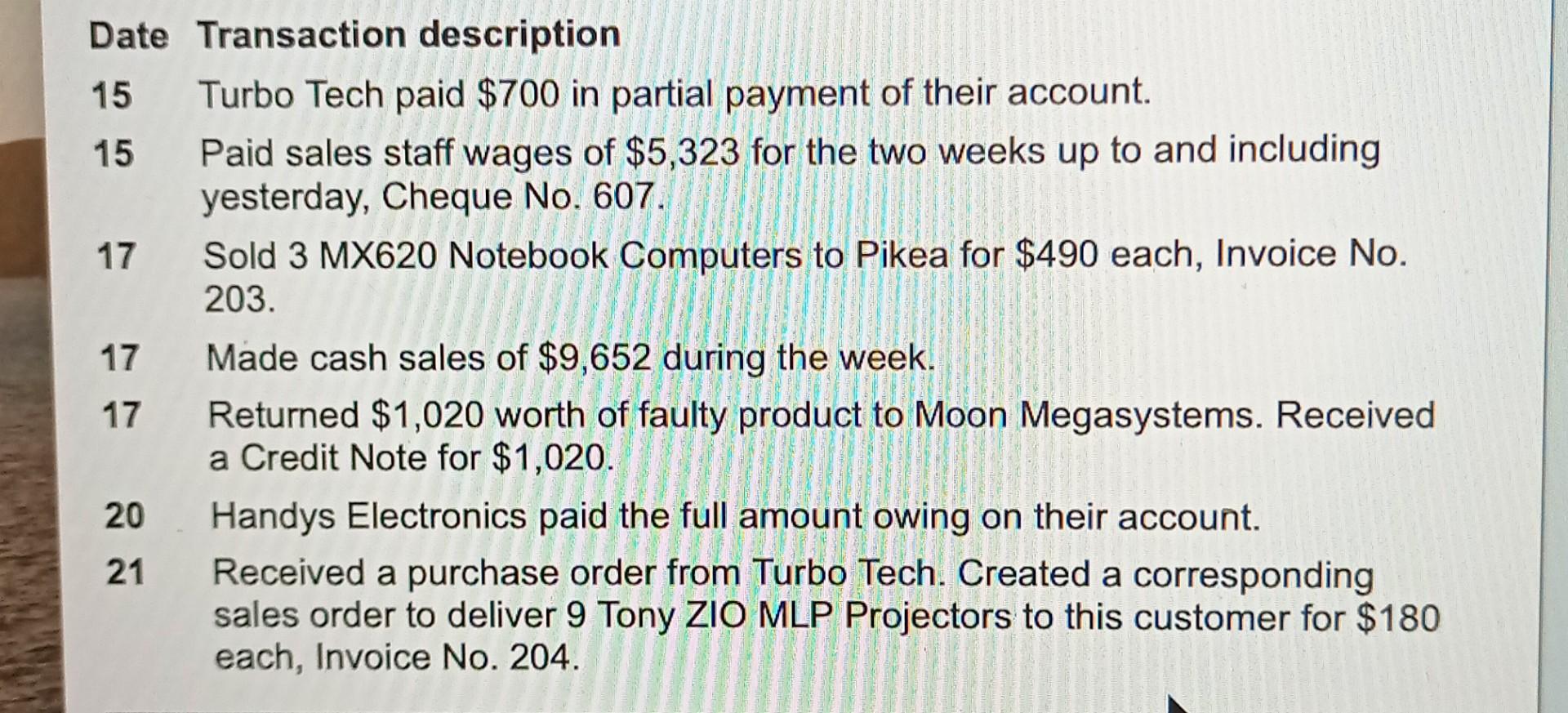 Date Transaction description 15 Turbo Tech paid $700 | Chegg.com