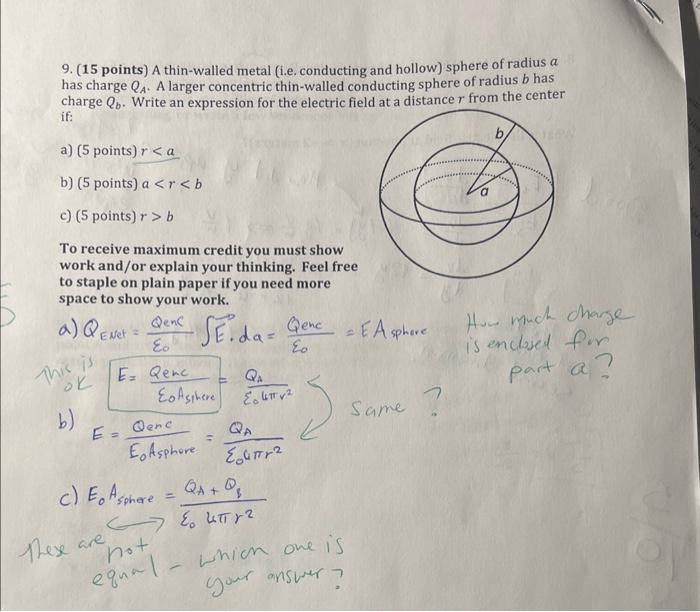 Solved 9. (15 points) A thin-walled metal (i.e. conducting | Chegg.com