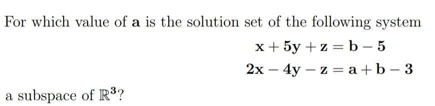 Solved For which value of a is the solution set of the | Chegg.com