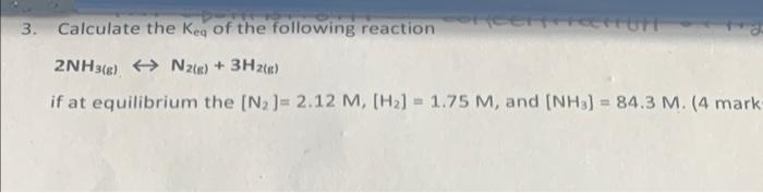 Solved 3. Calculate the Keq of the following reaction | Chegg.com