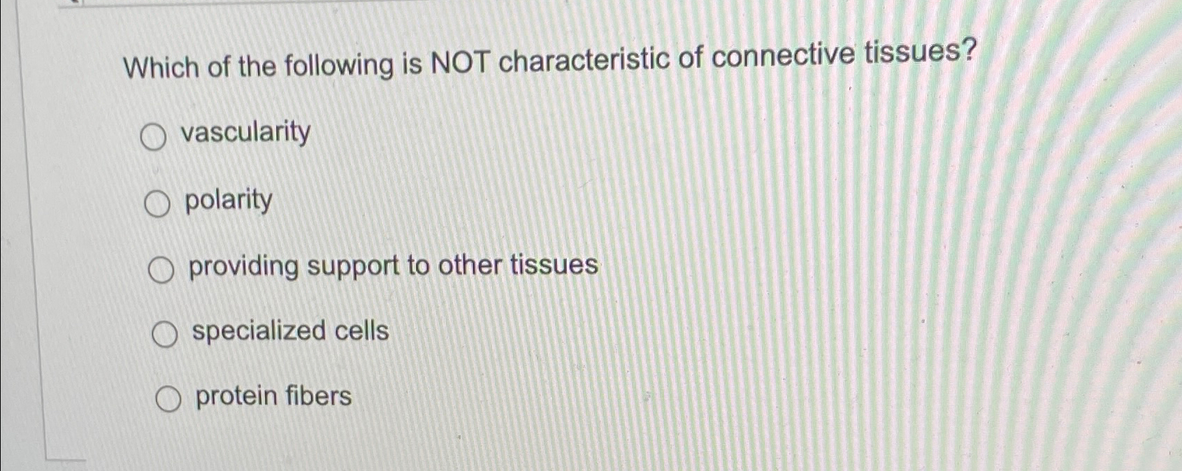 Solved Which of the following is NOT characteristic of | Chegg.com