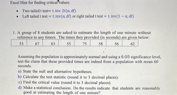 Solved Excel Hint for finding critical values: - Two tailed | Chegg.com