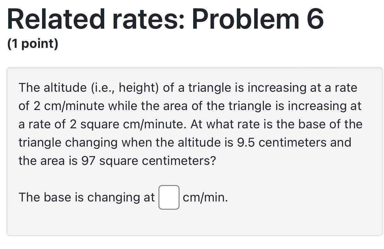 Solved Related rates: Problem 6(1 ﻿point)The altitude (i.e., | Chegg.com