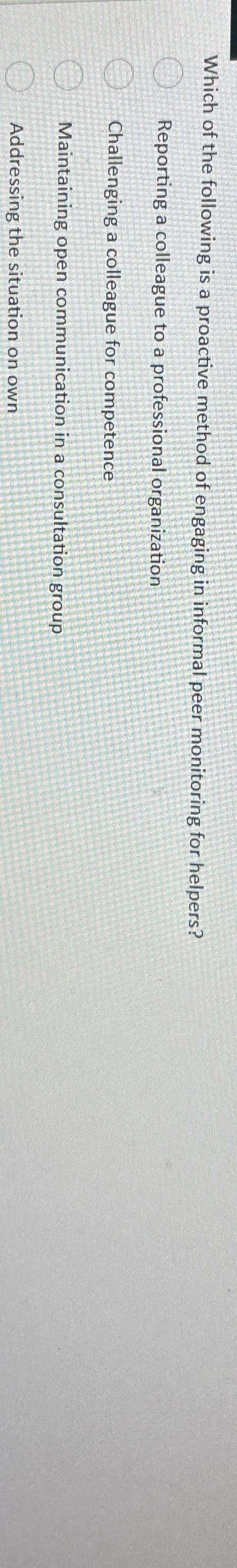 Solved Which of the following is a proactive method of | Chegg.com