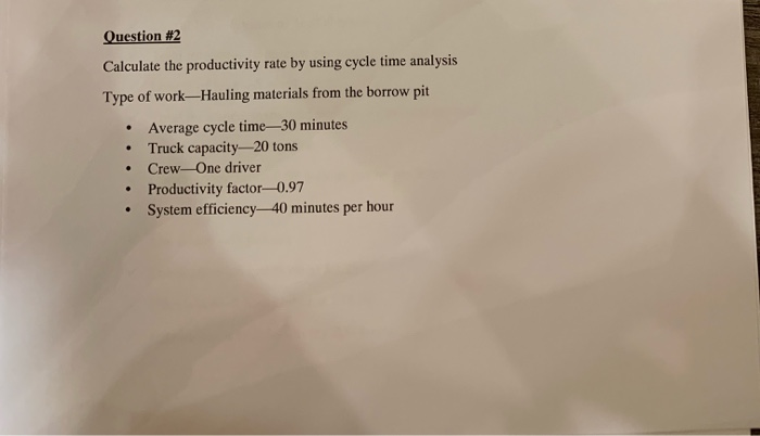 Solved Question #2 Calculate the productivity rate by using | Chegg.com
