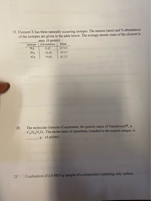 Solved 19. Element X has three naturally occurring isotopes. | Chegg.com