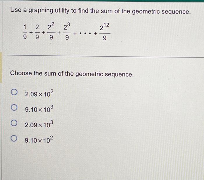 Solved Use a graphing utility to find the sum of the | Chegg.com