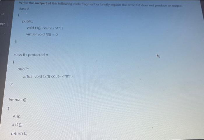 Solved riass A. public: void fiol coutse" A∗1 virtual void | Chegg.com