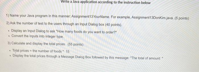 Solved Write a Java application according to the instruction | Chegg.com
