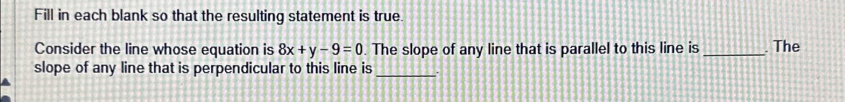 Solved Fill in each blank so that the resulting statement is | Chegg.com