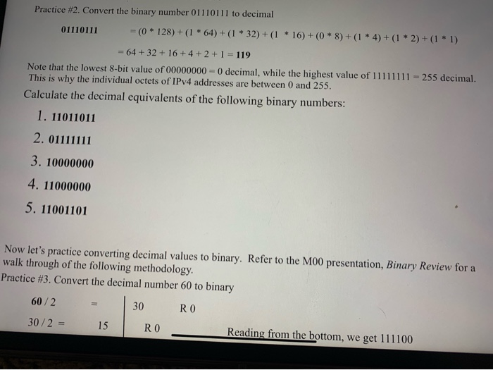 Solved Practice #2. Convert the binary number 01110111 to | Chegg.com