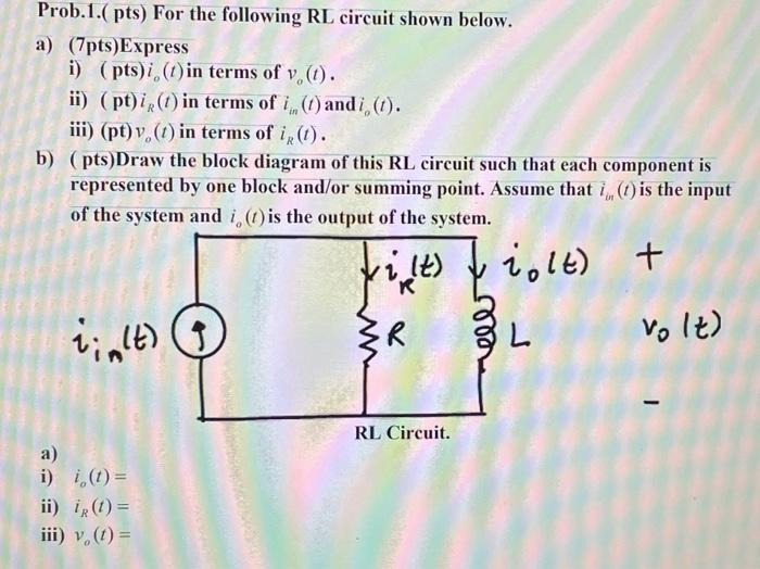 Solved Prob.1.(pts) For the following RL circuit shown | Chegg.com