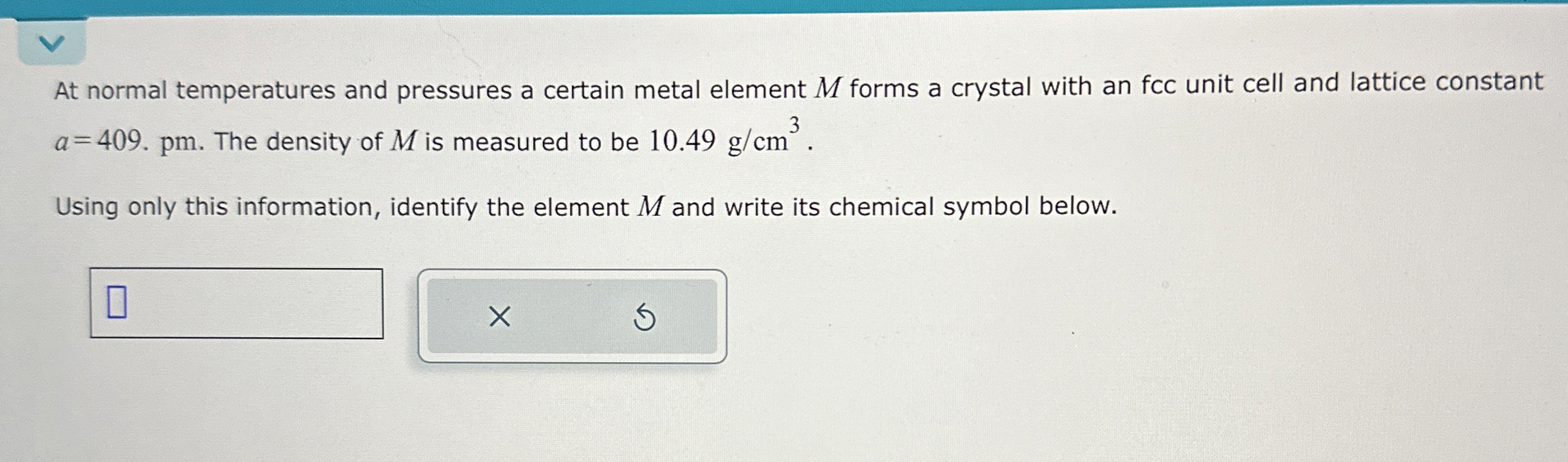 Solved At normal temperatures and pressures a certain metal | Chegg.com