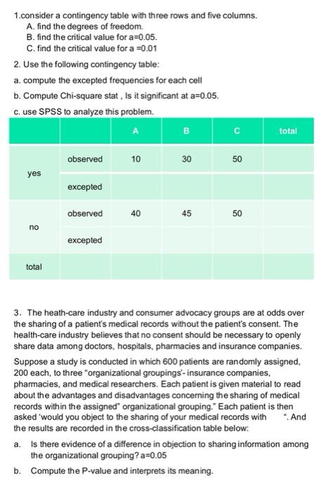 Solved 1.consider a contingency table with three rows and | Chegg.com