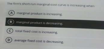 Solved The firm's short-run marginal-cost curve is | Chegg.com