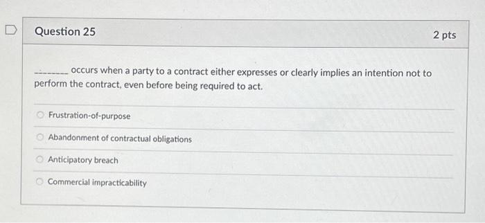 Solved occurs when a party to a contract either expresses or | Chegg.com