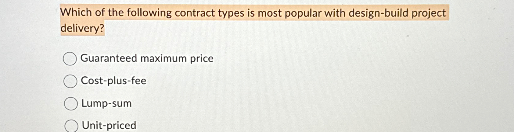 Solved Which of the following contract types is most popular | Chegg.com