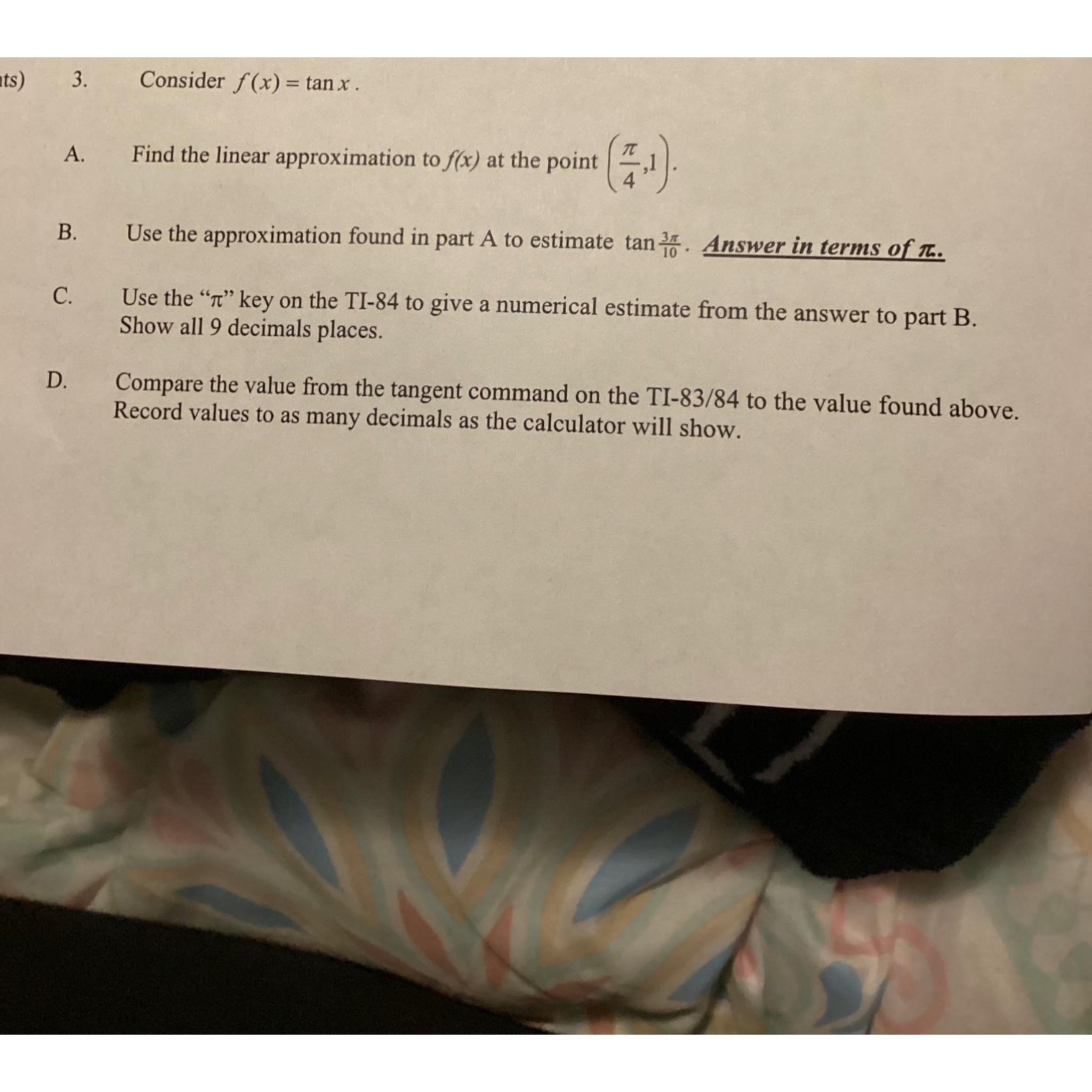 Solved Consider f(x)=tanx.A. ﻿Find the linear approximation | Chegg.com