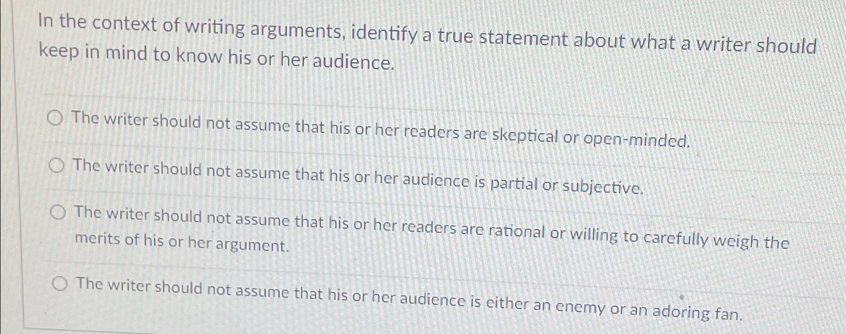 Solved In the context of writing arguments, identify a true | Chegg.com