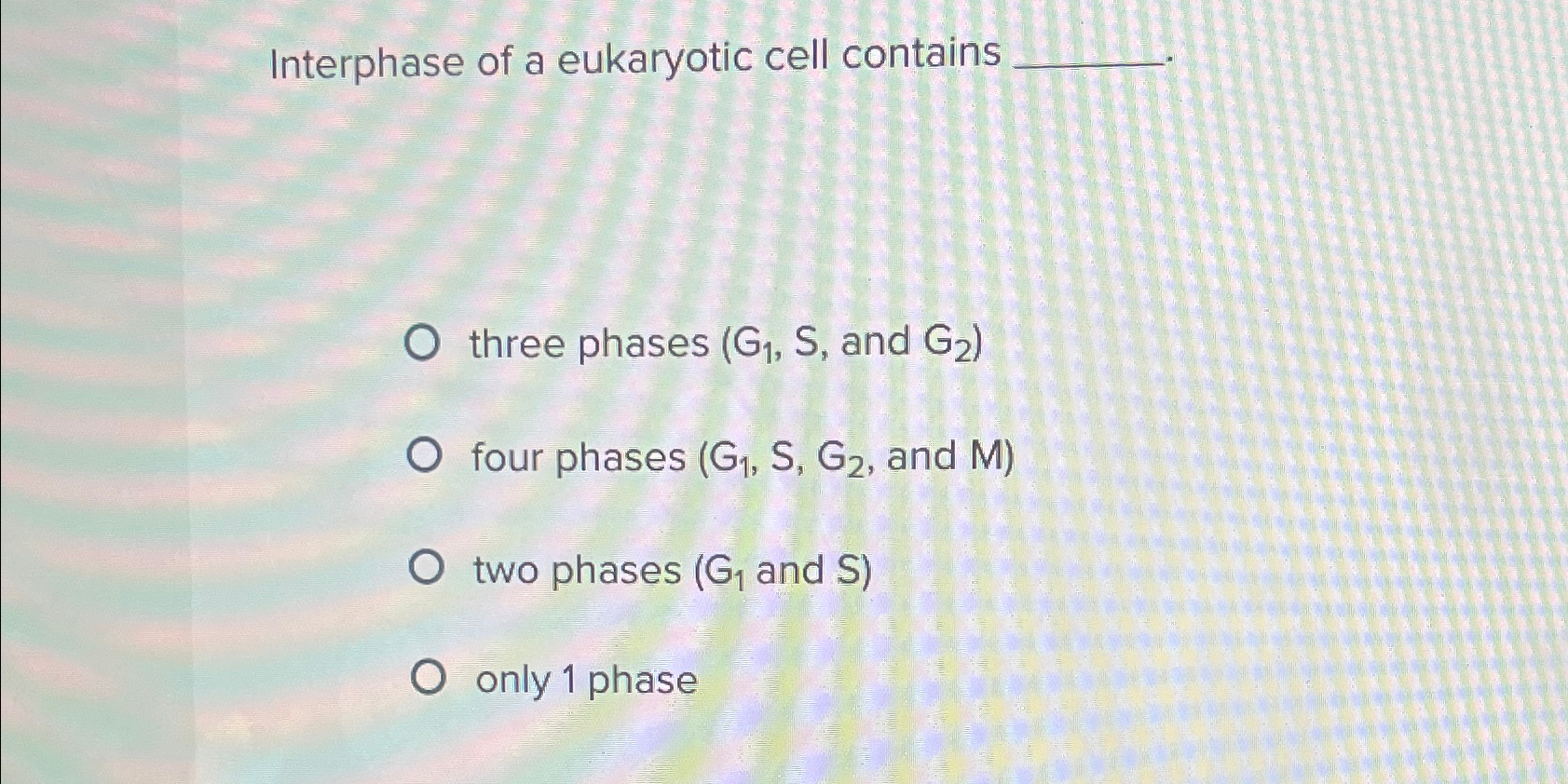 Solved Interphase of a eukaryotic cell containsthree phases | Chegg.com