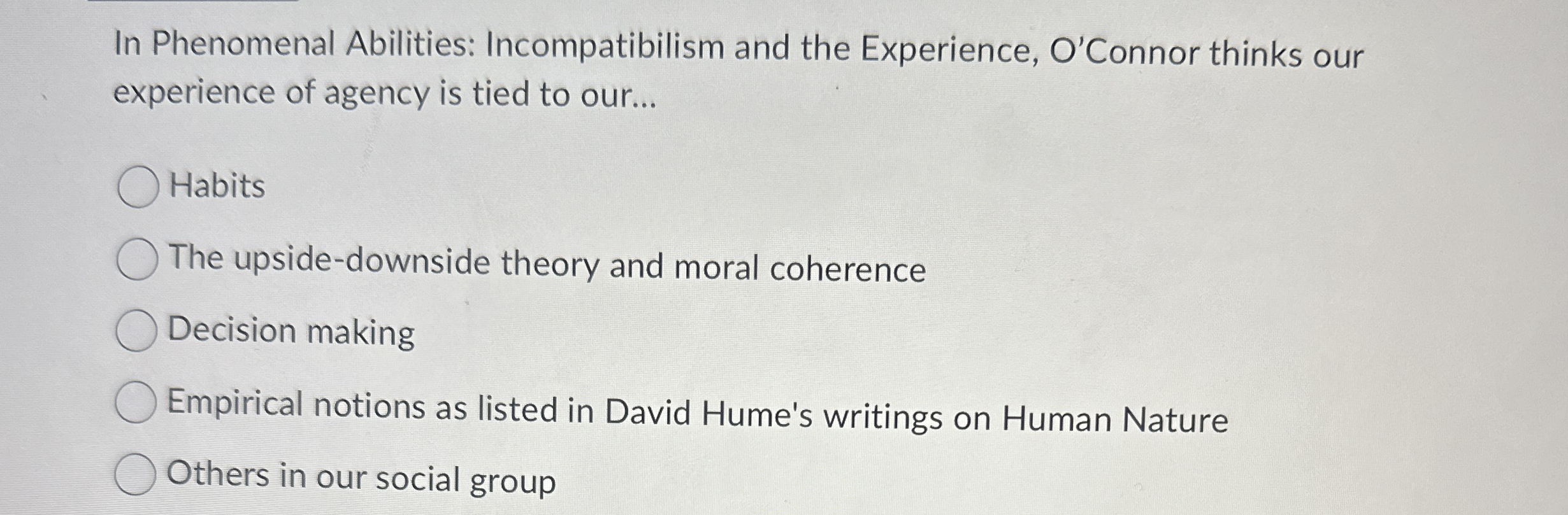 Solved In Phenomenal Abilities: Incompatibilism and the | Chegg.com