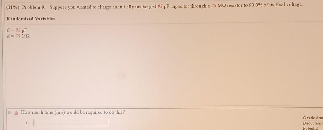 Solved (11\%) Problem 9: Suppose you wanted to charge an | Chegg.com