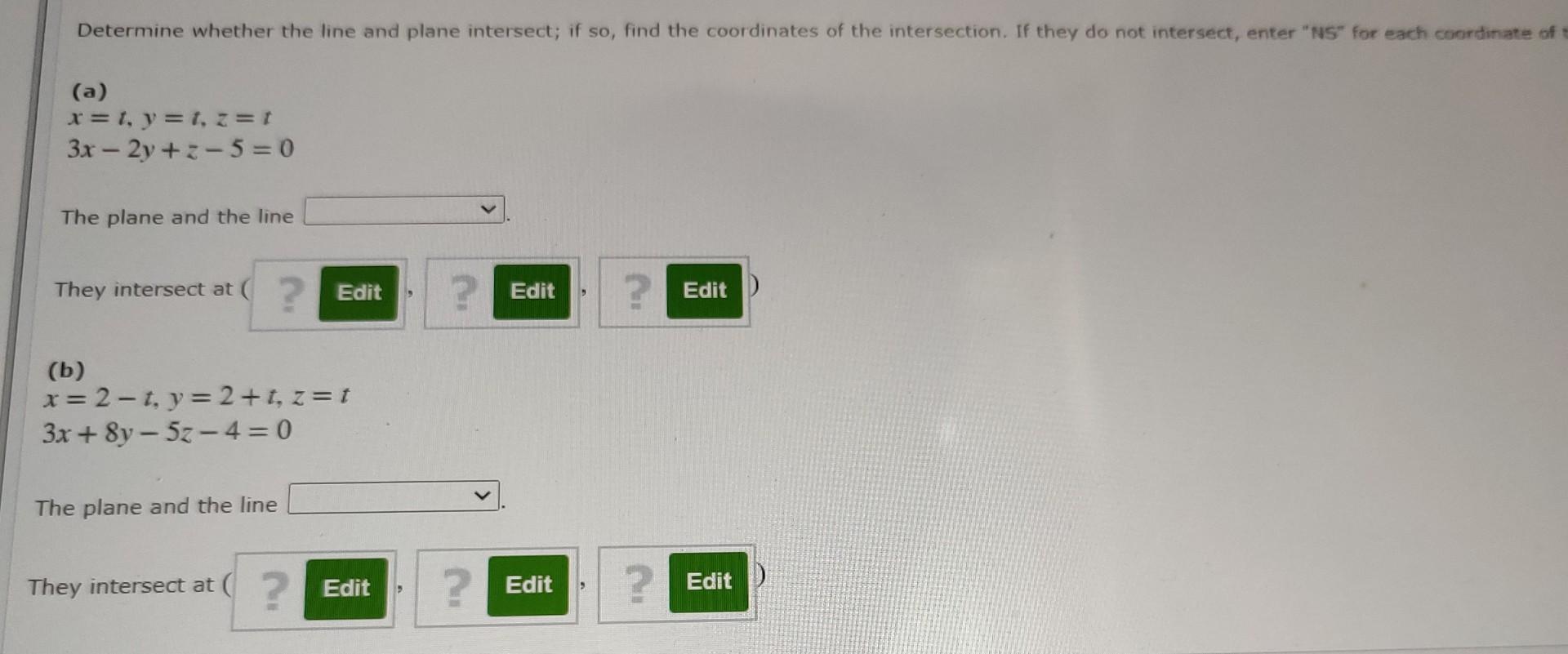Solved Determine whether the line and plane intersect; if | Chegg.com