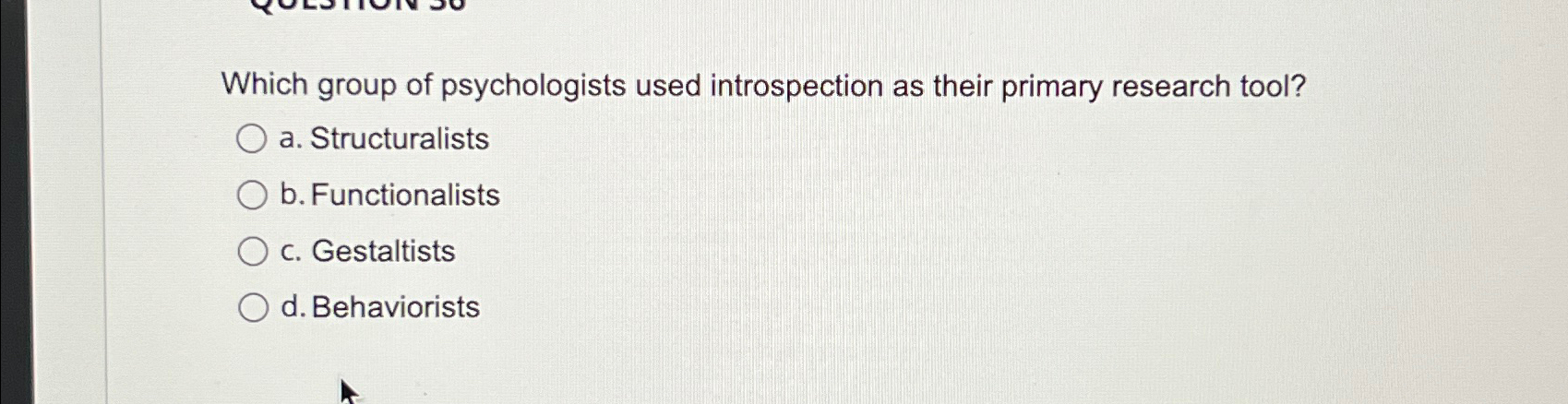 Solved Which group of psychologists used introspection as | Chegg.com