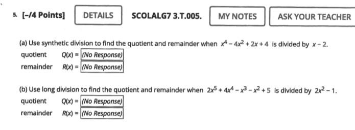 Solved 5. [-14 Points] DETAILS SCOLALG7 3.T.005. MY NOTES | Chegg.com