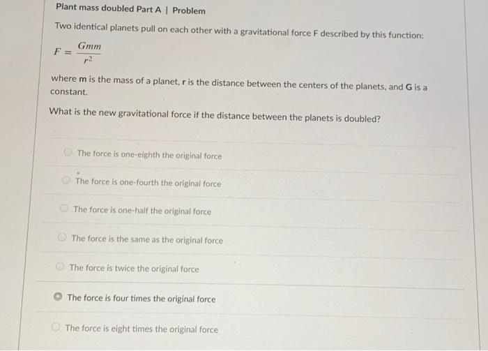 Solved Plant mass doubled Part A Problem Two identical | Chegg.com