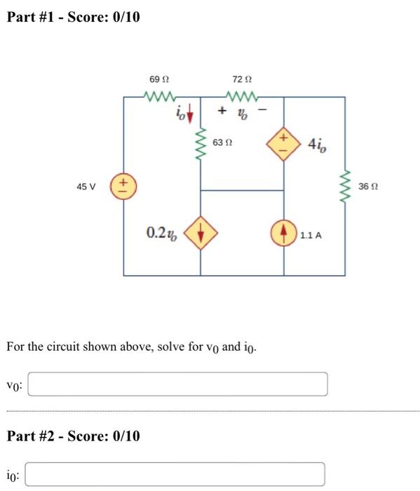 Solved Part \#1 - Score: 0/10 For the circuit shown above, | Chegg.com