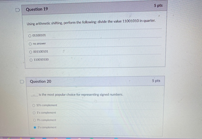 Solved 5 pts Question 19 Using arithmetic shifting, perform | Chegg.com