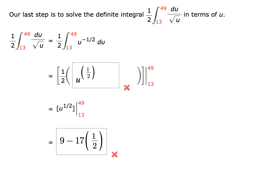Solved Our last step is to solve the definite integral | Chegg.com