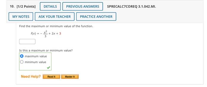 Solved Find the maximum or minimum value of the function. | Chegg.com