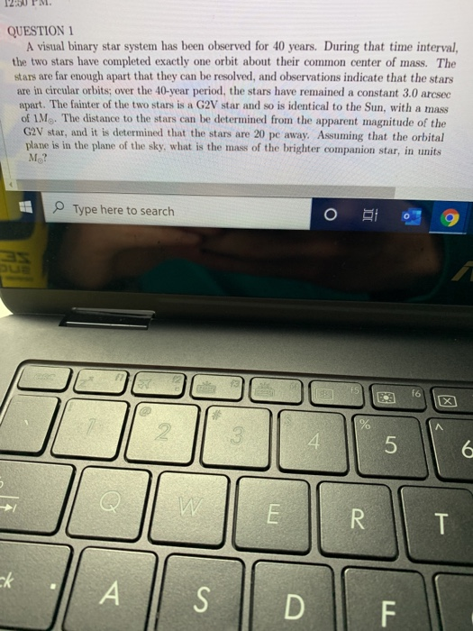 Solved 12:30 PM. QUESTION 1 A visual binary star system has | Chegg.com