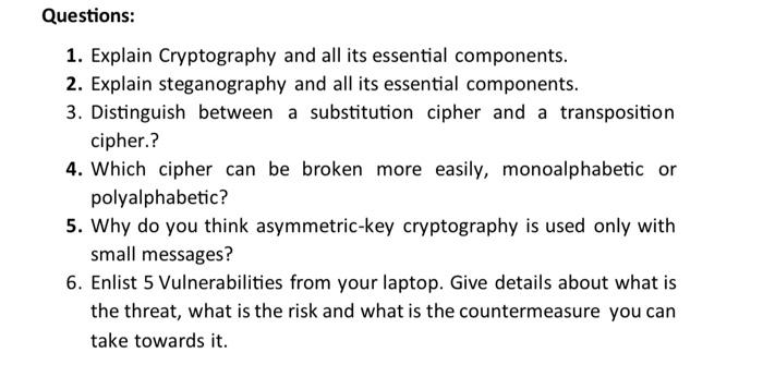 Solved Questions: 1. Explain Cryptography and all its | Chegg.com
