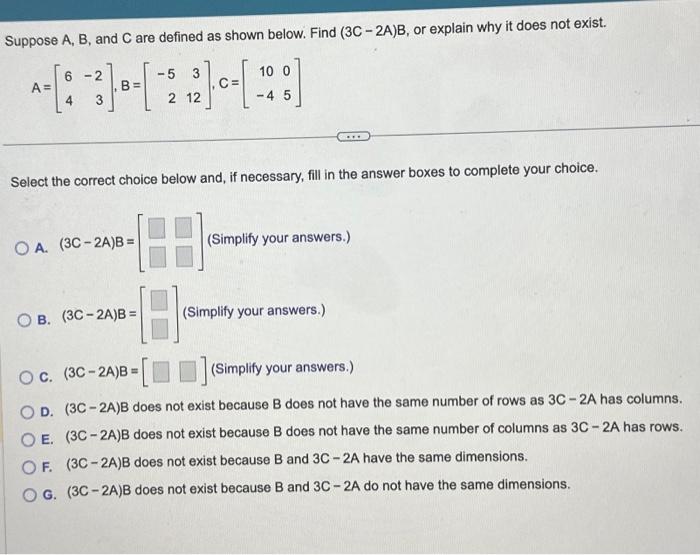 Solved Suppose A, B, and C are defined as shown below. Find | Chegg.com