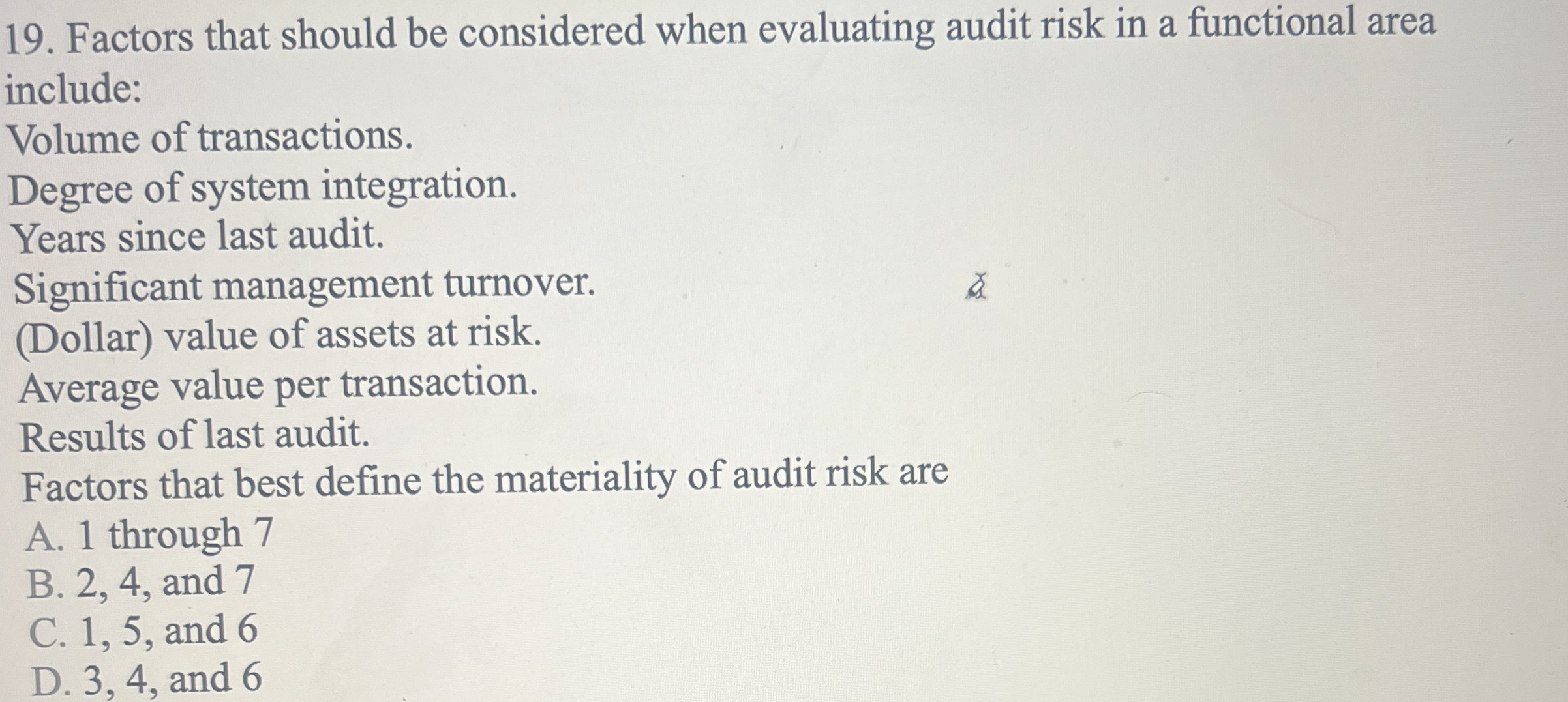 Solved Factors that should be considered when evaluating | Chegg.com