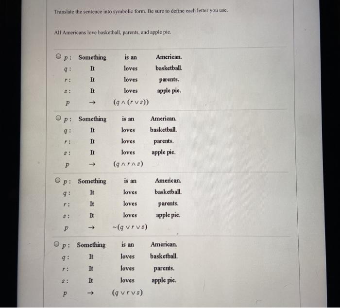 Solved Translate the sentence into symbolic form. Be sure to | Chegg.com